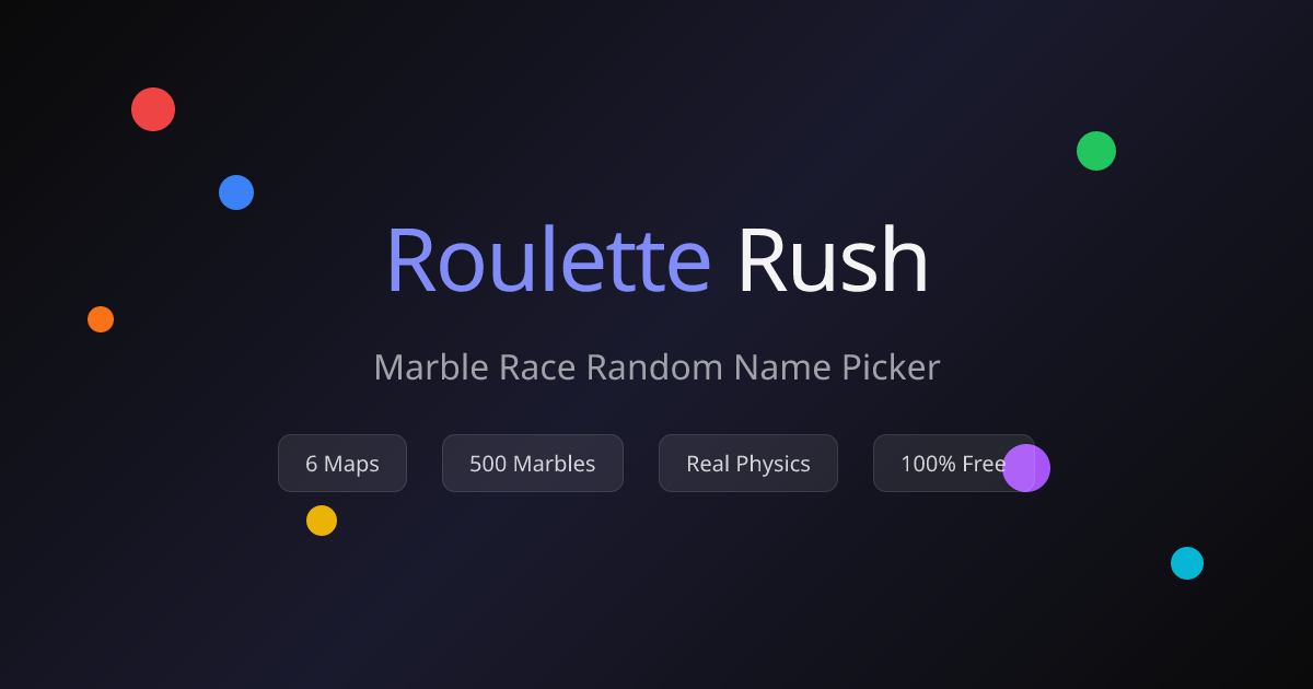 Roulette Rush - Free Random Name Picker & Marble Race